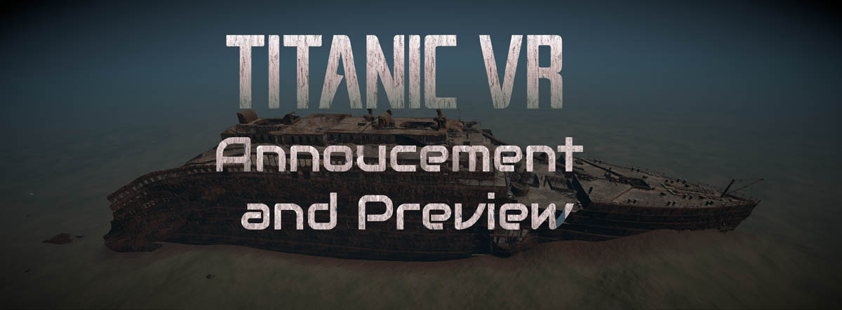 Titanic VR is coming! - THE VR GRID