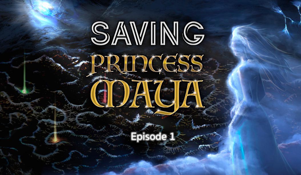 Saving Princess Maya Ep. 1 - THE VR GRID